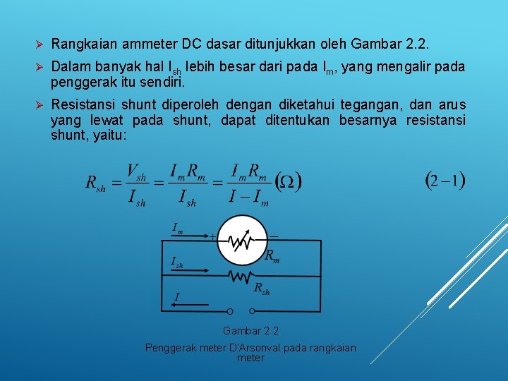 BAB II METER ARUS SEARAH 2 1 PRINSIP