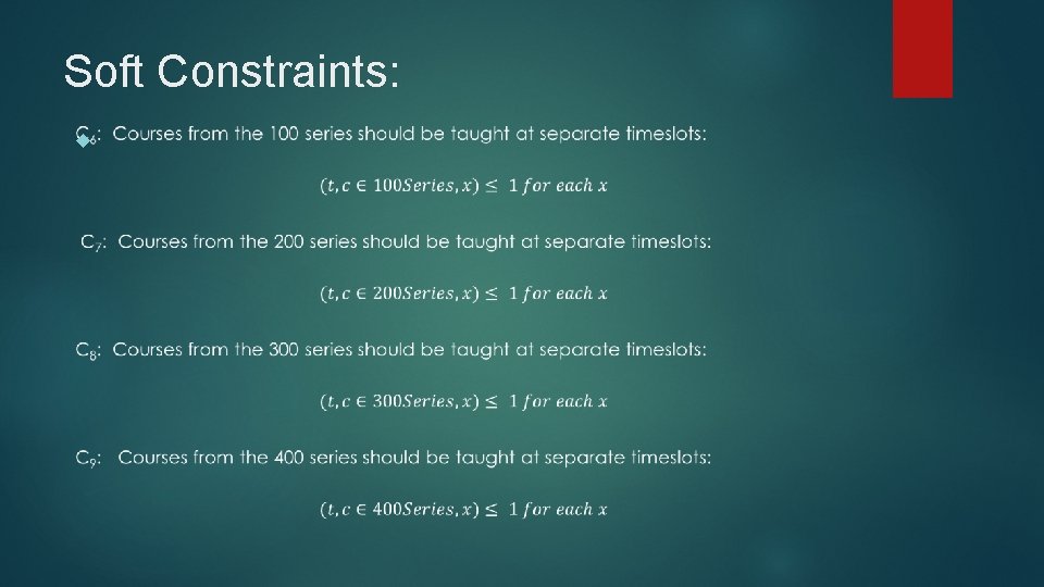 University Lecture Timetabling LTTP COREY GOYNES JOE HEINS