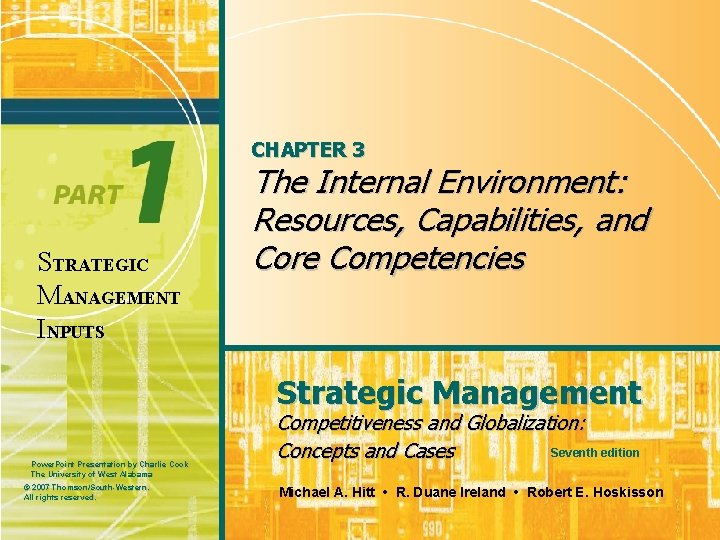 CHAPTER 3 STRATEGIC MANAGEMENT INPUTS The Internal Environment