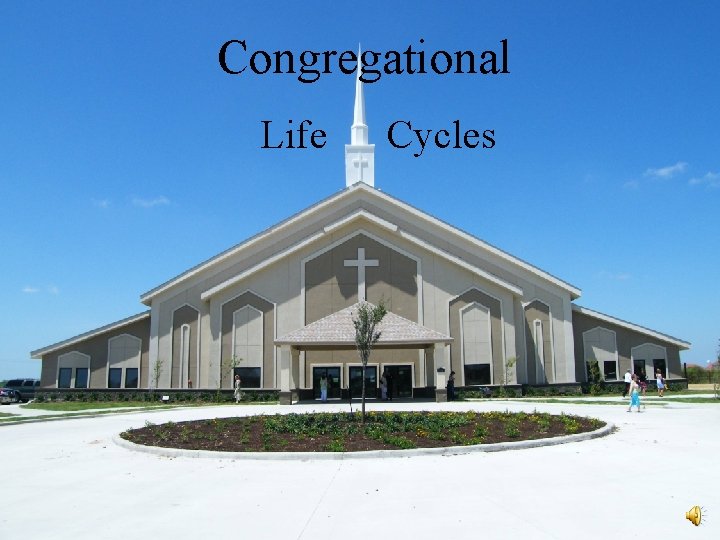 Congregational Life Cycles Average Lifespan of a Church