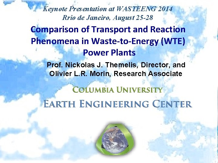 Keynote Presentation at WASTEENG 2014 Rrio de Janeiro