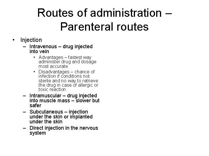 Administration and Absorption of Drugs Factors that effect