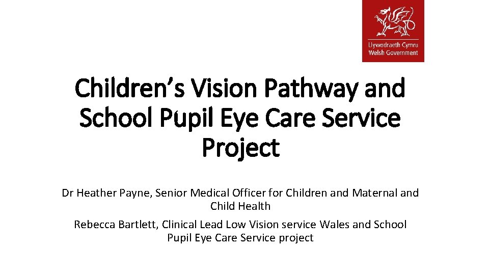 Childrens Vision Pathway and School Pupil Eye Care
