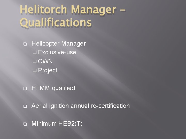 UNIT 2 Personnel Qualifications and Responsibilities Unit Objectives