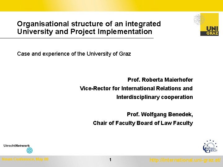 Organisational structure of an integrated University and Project