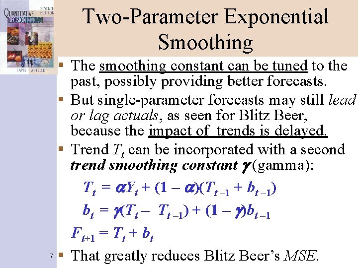 Chapter 7 My interest is in the future