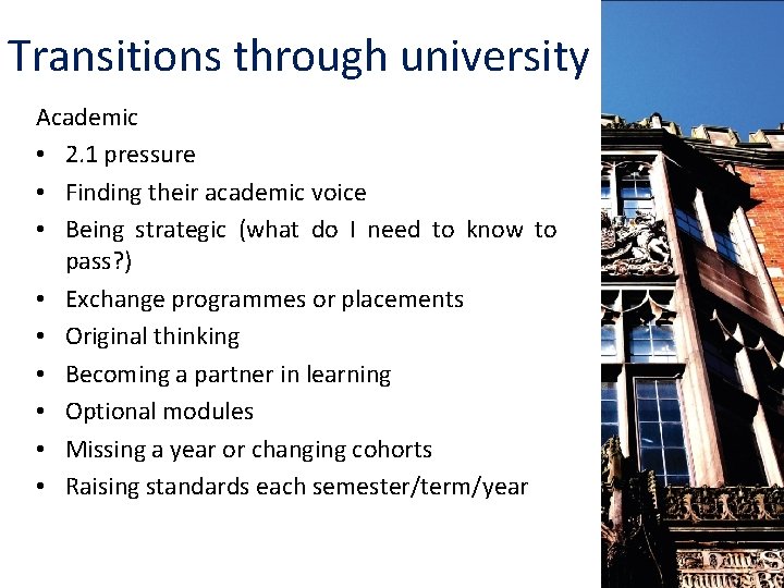 Student transitions Professor Peter Hopkins Schedule Introduction Group