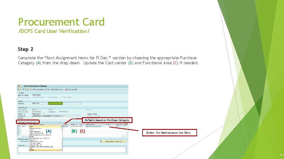 Accounts Payable DCPS Procurement Card User Instructions for