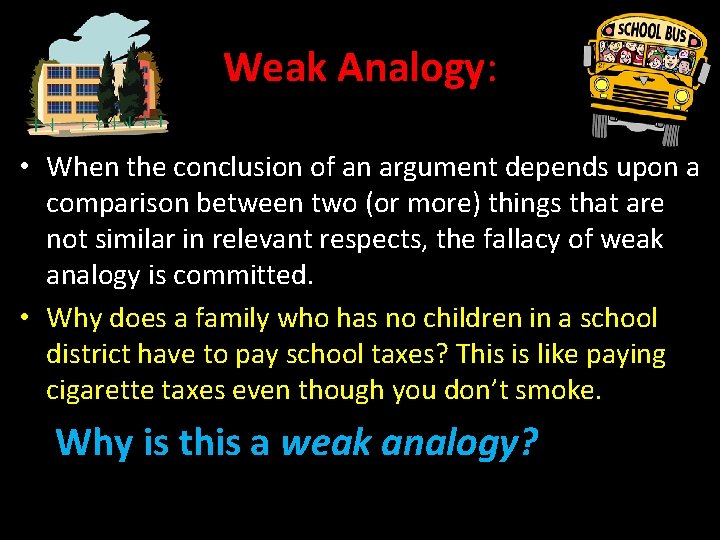 Ling 21 Lecture 7 Logical Fallacies II Fallacies