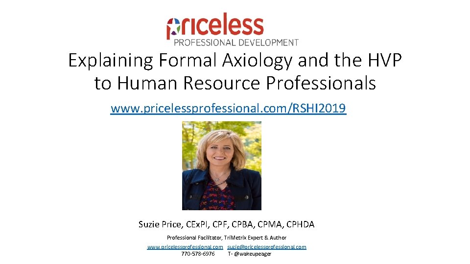 Explaining Formal Axiology and the HVP to Human