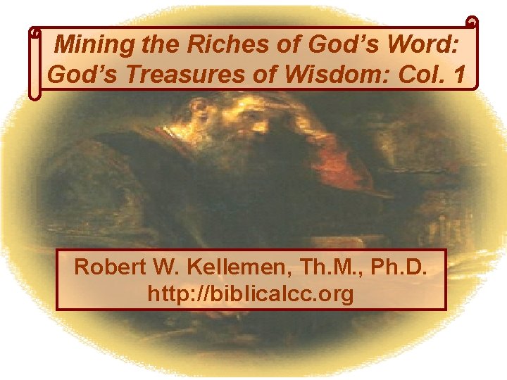 Mining the Riches of Gods Word Gods Treasures