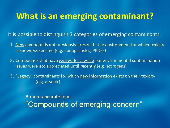 Emerging Contaminants Fate During Wastewater Treatment and Strategies