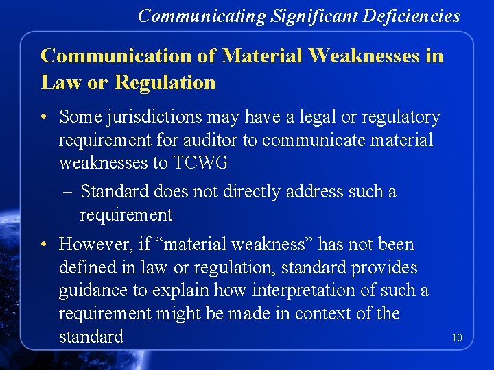 International Auditing and Assurance Standards Board Communicating ...