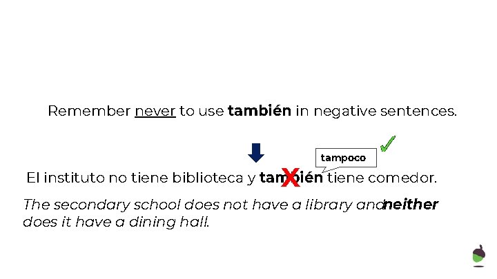 Spanish Describing school facilities 2 3 Worksheet Negatives