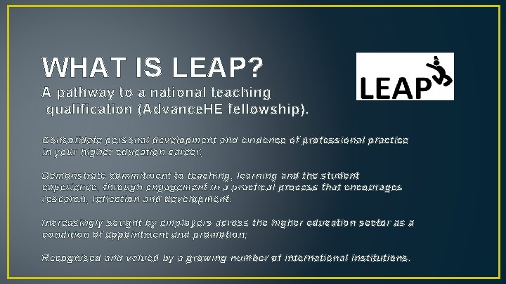 WHAT IS LEAP A pathway to a national