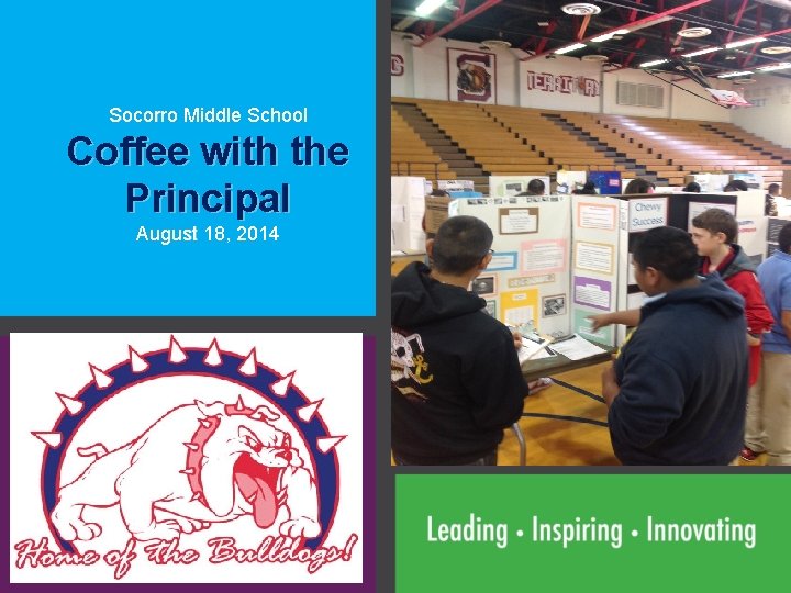 Socorro Middle School Coffee with the Principal August