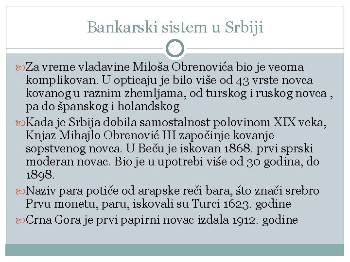POJAM I VRSTE BANAKA NASTANAK I RAZVOJ BANKARSTVA