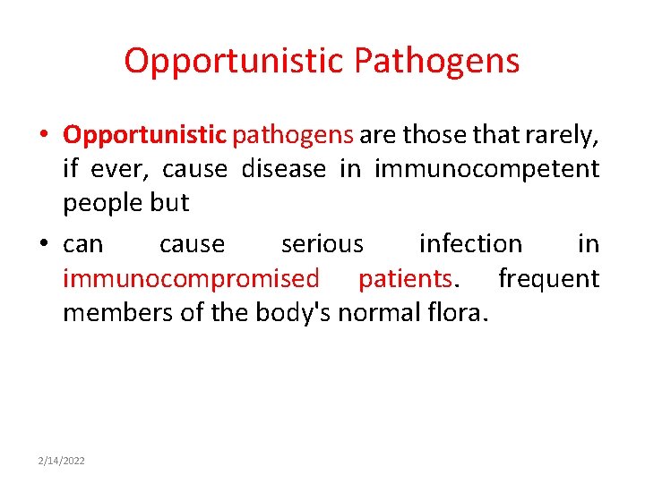 Pathogenesis of Bacterial Infections 2142022 Pathogenecity Pathogenicity is