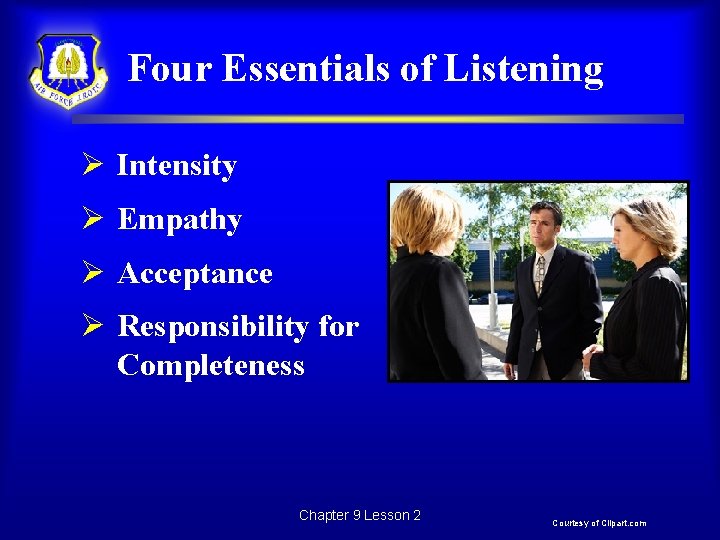 Developing Interpersonal Skills Overview Listening and feedback skills