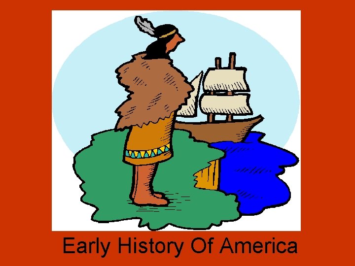 American Revolution 1775 1783 Early History Of America