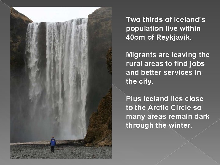 Introduction to Iceland How to sustain remote communities