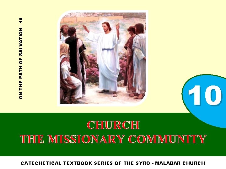 ON THE PATH OF SALVATION 10 10 CHURCH