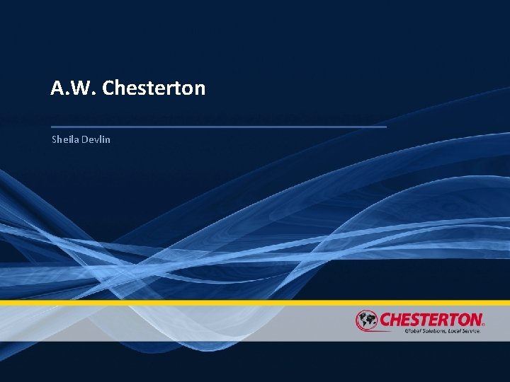A W Chesterton Sheila Devlin A W Chesterton