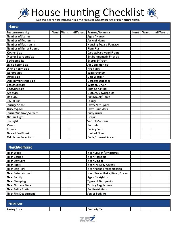 House Hunting Checklist Use this list to help