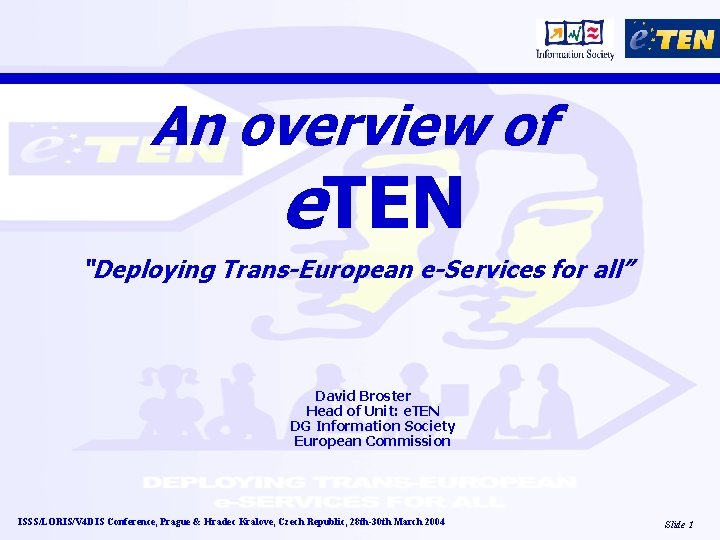 An overview of e TEN Deploying TransEuropean eServices
