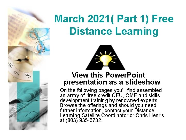 March 2021 Part 1 Free Distance Learning View