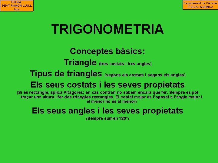 Col legi BEAT RAMON LLULL Inca Departament de