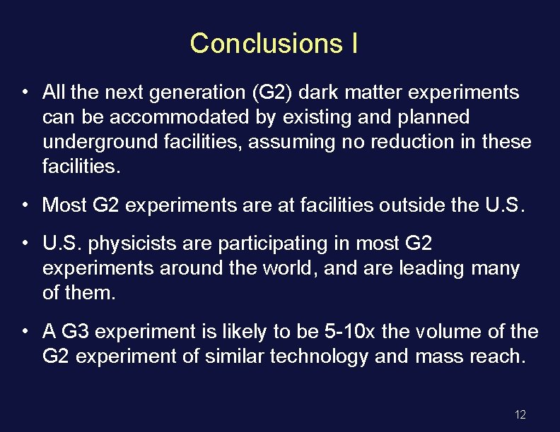 Dark Matter and Underground Facilities Michael Witherell UC