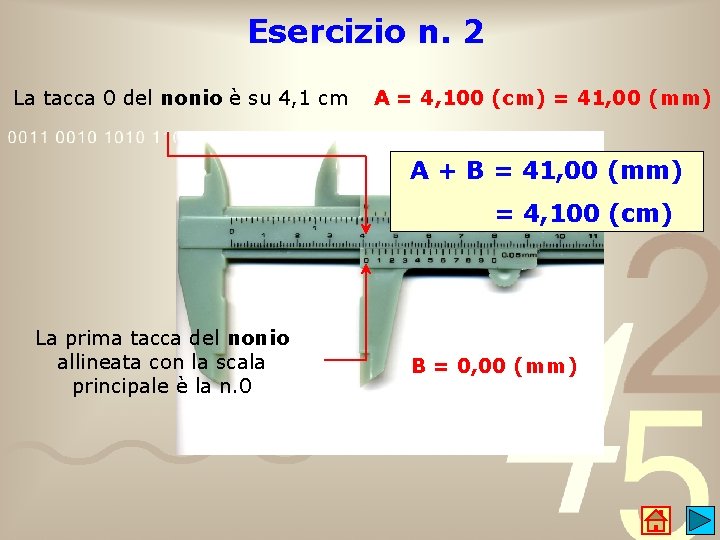 MISURE di LUNGHEZZA Il CALIBRO a Corsoio CALIBRO