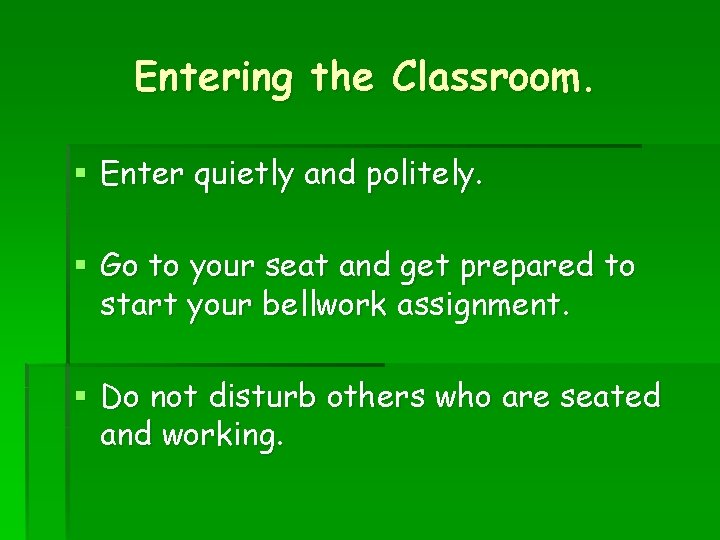 Classroom PROCEDURES 7 TH Grade TEXAS HISTORY MRS