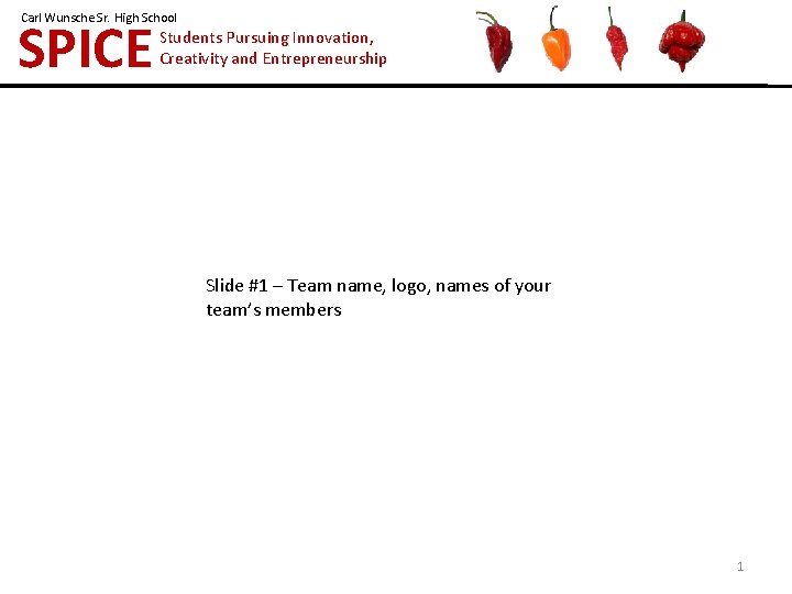 Carl Wunsche Sr High School SPICE Students Pursuing