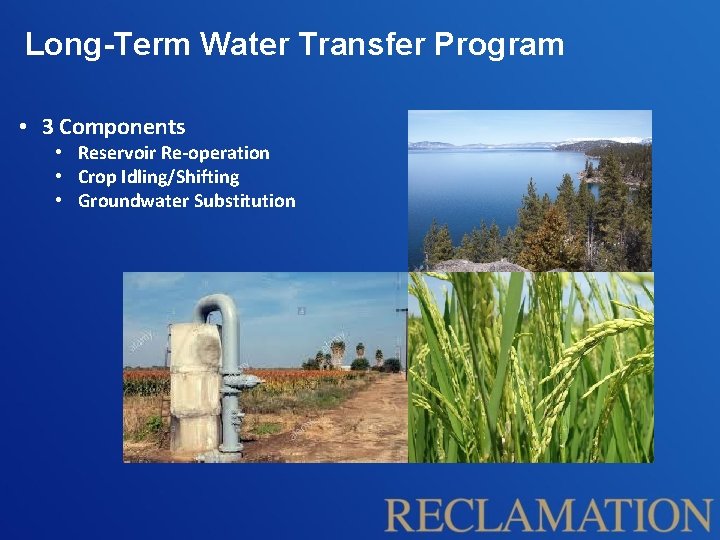 Bureau of Reclamation Central Valley Project Groundwater Transfers