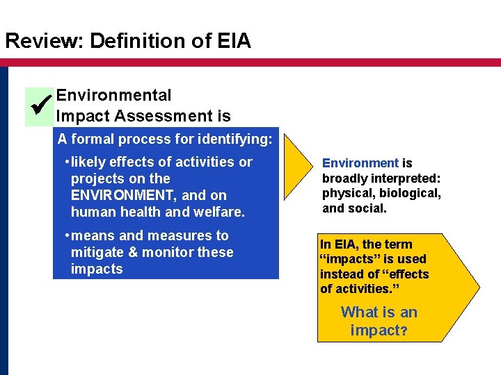 Basics of Environmental Impact Assessment Review Definition of