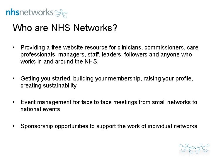 Connecting people and ideas for better health Aims