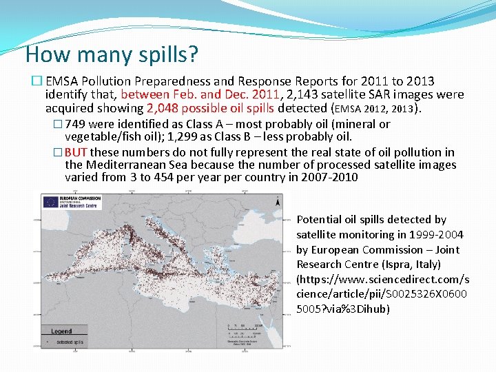 Oil Pollution in the Mediterranean Sea An Overview
