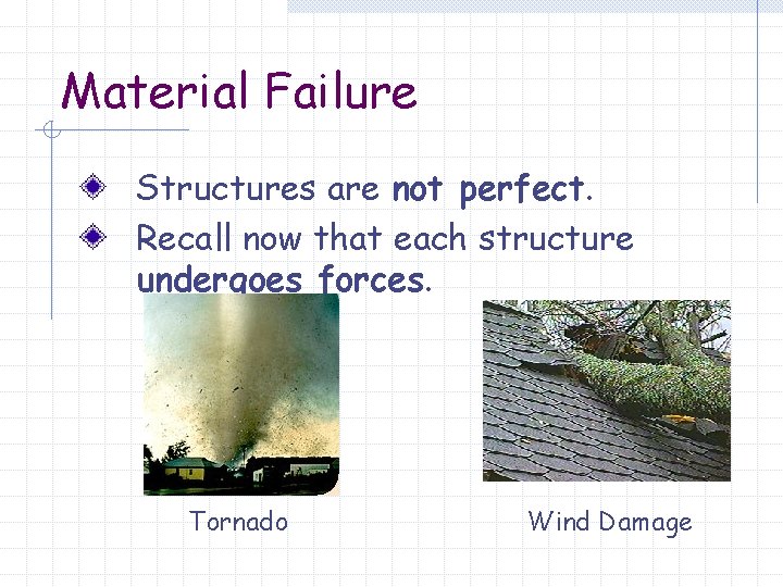 Grade 7 Unit 4 Topic 5 How Structures