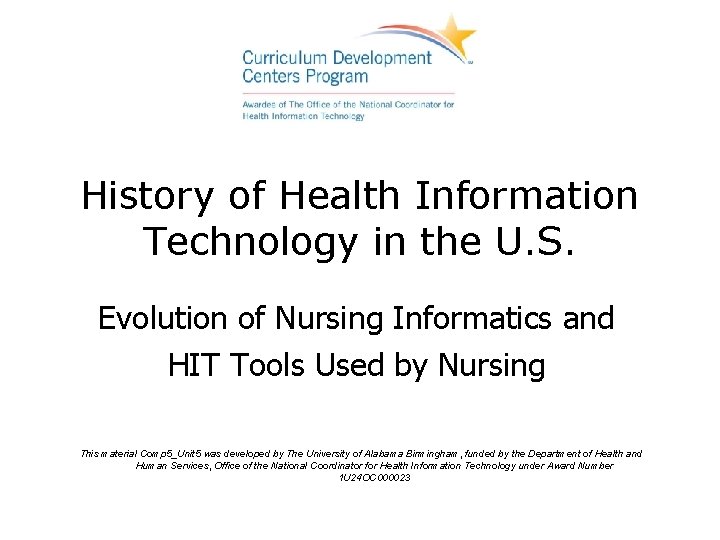 History of Health Information Technology in the U