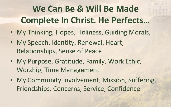 Complete in Christ Colossians Appreciating Jesus We can