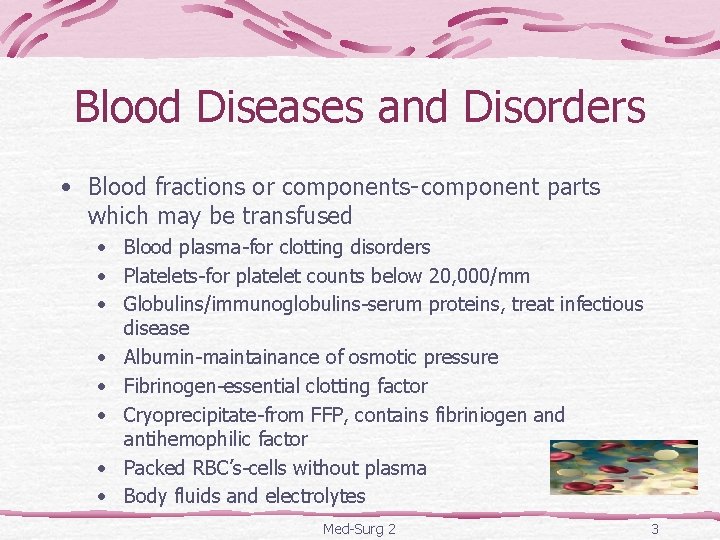 Care of Blood Diseases and Disorders Unit 3