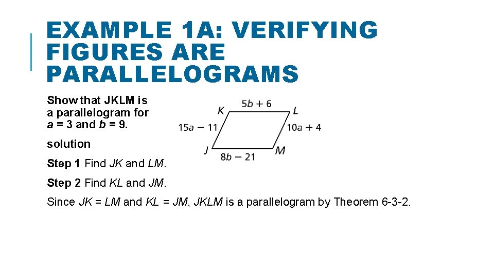 CHAPTER 6 6 3 conditions of parallelograms OBJECTIVES