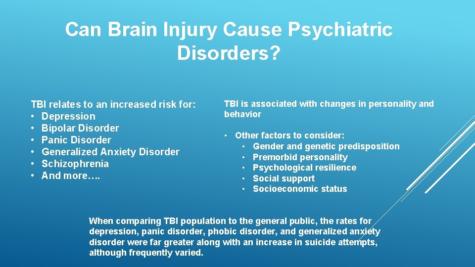 BRAIN INJURY IN A BEHAVIORAL HEALTH SETTING Presented