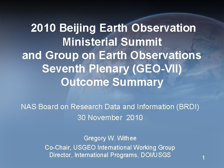 2010 Beijing Earth Observation Ministerial Summit and Group
