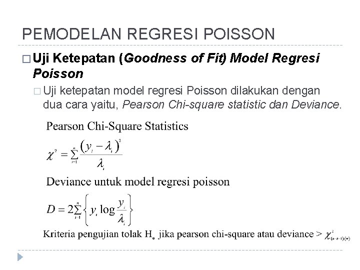 REGRESI POISSON Gangga Anuraga M Si PENDAHULUAN REGRESI