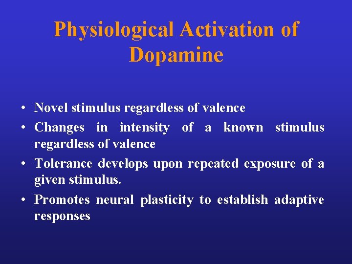 Transition to Addiction Good to Bad Increased Energy