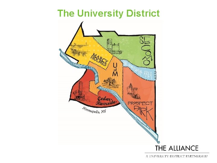 VISION The University District will be the subject