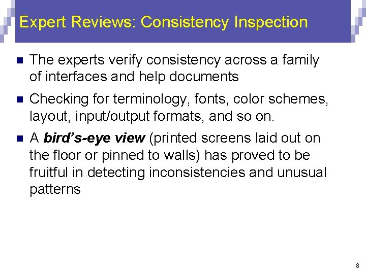 Chapter 4 Evaluating Interface Designs 1 Introduction n